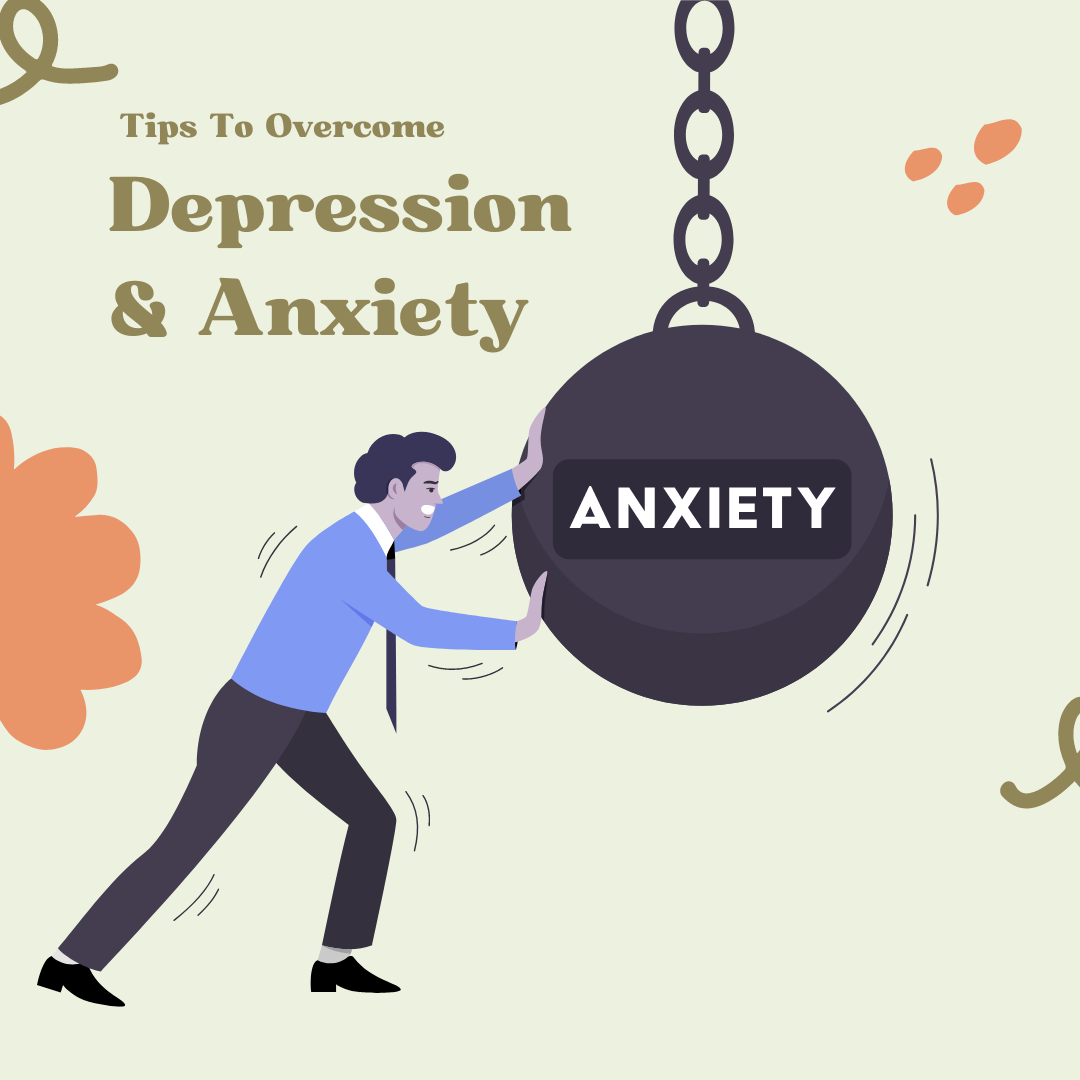 5 best way to Overcoming Depression and Anxiety